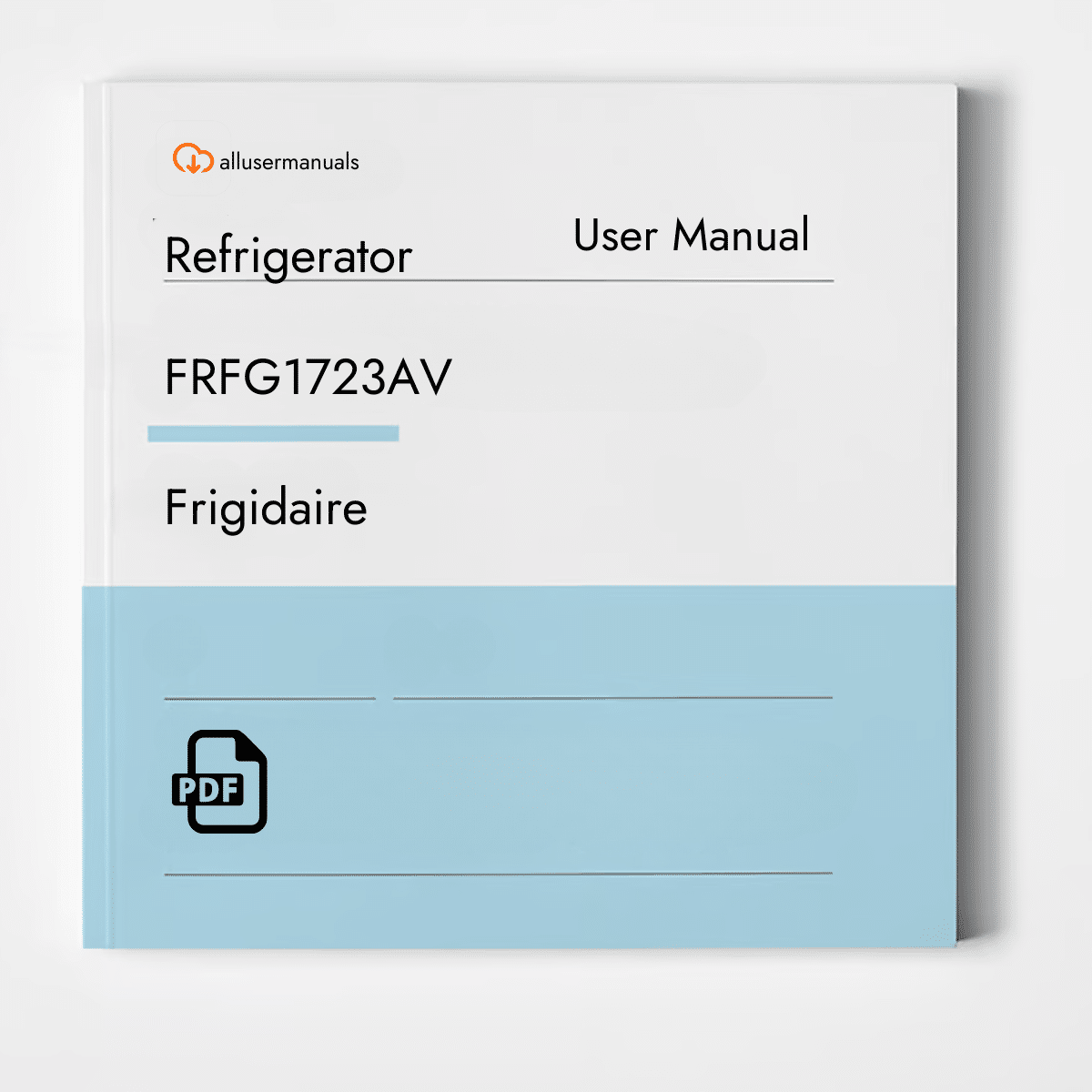 Frigidaire Refrigerator FRFG1723AV Manual Download